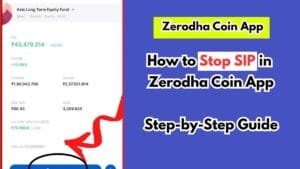 How to Stop SIP in Zerodha Coin App: Step-by-Step Guide